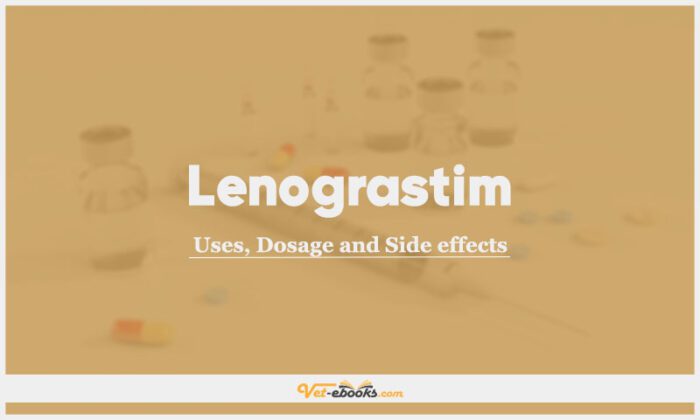 Lenograstim (rhG-CSF) Dose For Dogs & Cats | Vet Drugs List