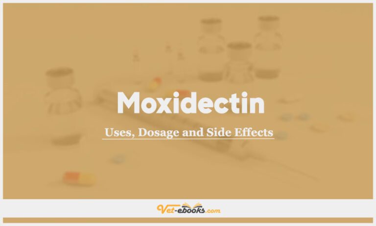 Moxidectin Dose For Dogs & Cats | Vet Drugs List