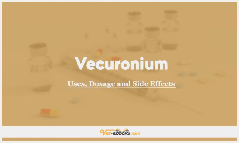 Vecuronium Dose For Dogs & Cats | Vet Drugs List