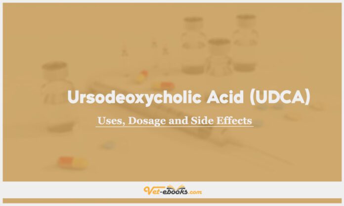 Ursodeoxycholic Acid (UDCA) Dose For Dogs & Cats | Vet Drugs List