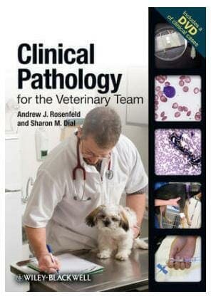 Veterinary Clinical Pathology and Laboratory Diagnosis