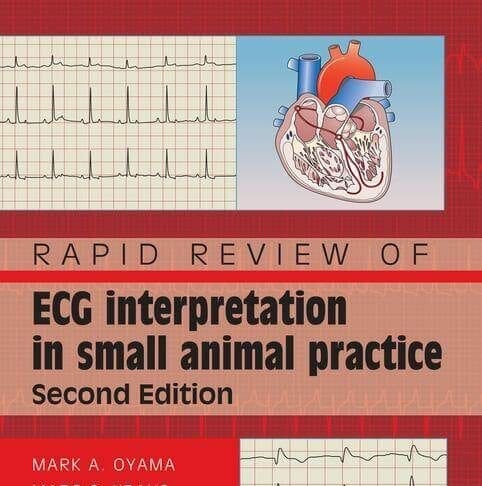 Rapid Review of ECG Interpretation in Small Animal Practice PDF | Vet ...