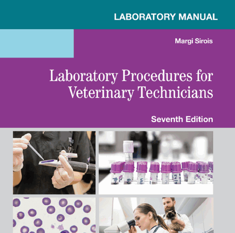 Laboratory Procedures for Veterinary Technicians, 7th Edition PDF