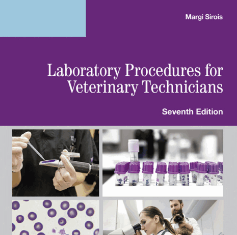 Laboratory Procedures for Veterinary Technicians, 7th Edition PDF