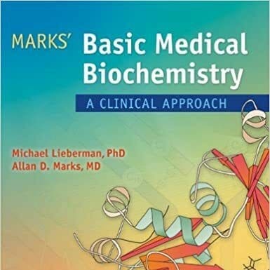 Marks’ Basic Medical Biochemistry, A Clinical Approach, 5th Edition PDF