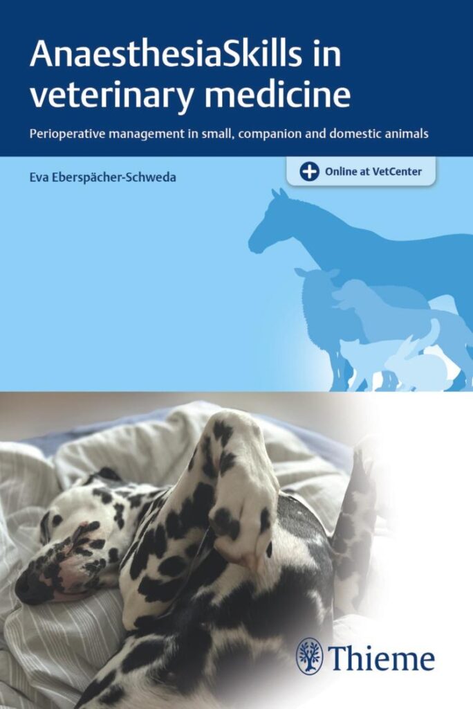 AnaesthesiaSkills in Veterinary Medicine: Perioperative Management
